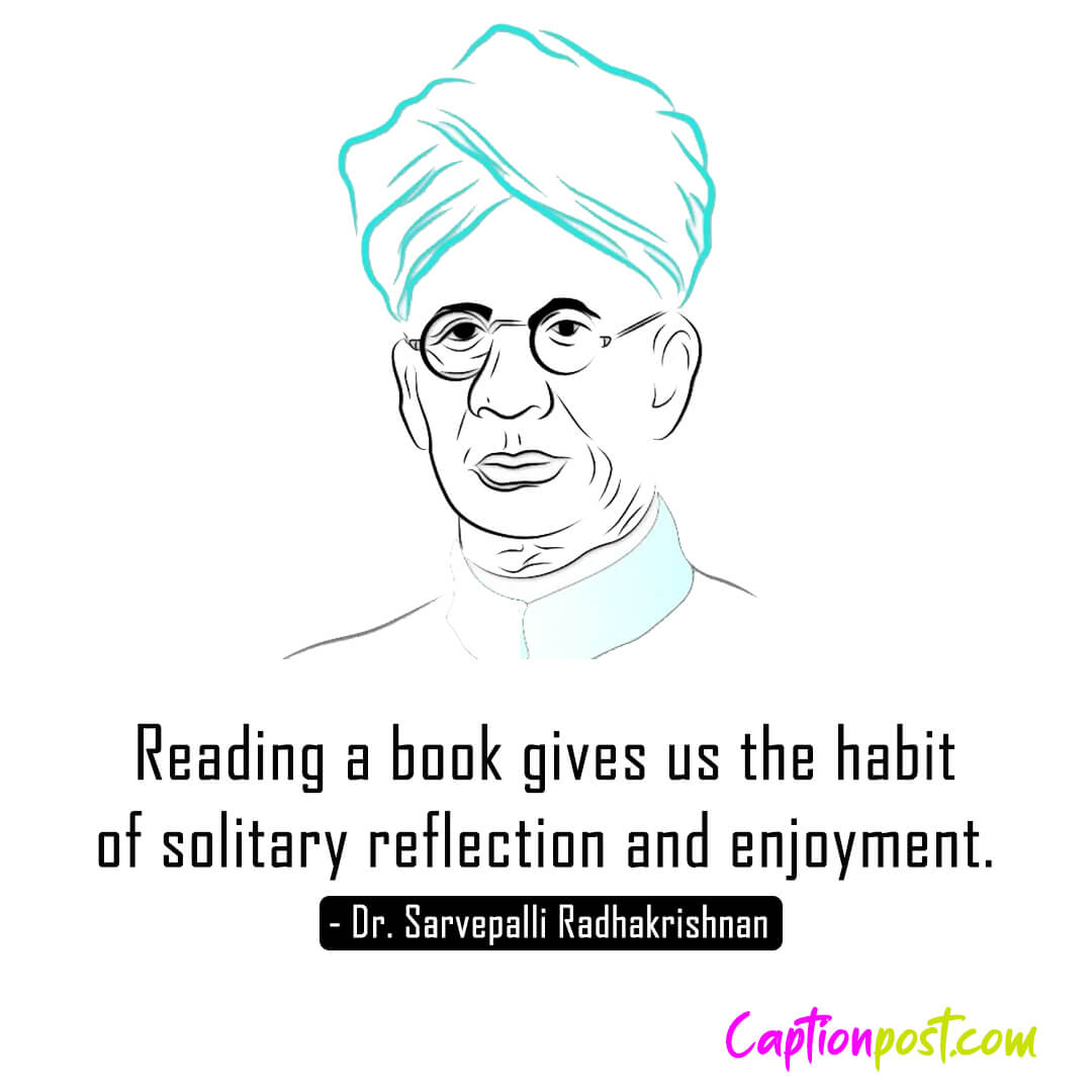 Dr. Sarvepalli Radhakrishnan Inspirational and Motivational Quotes ...