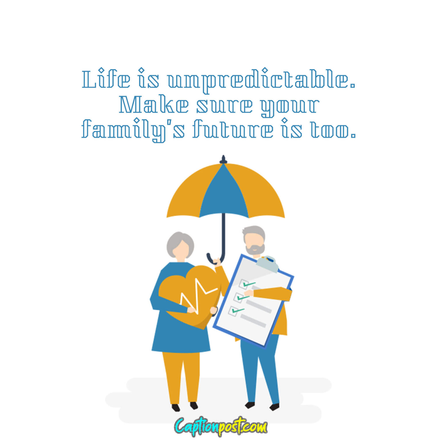 Life Insurance Captions & Slogans - Captionpost