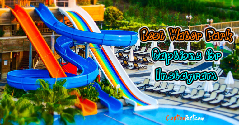 80+ Best Water Park Captions for Instagram - Captionpost