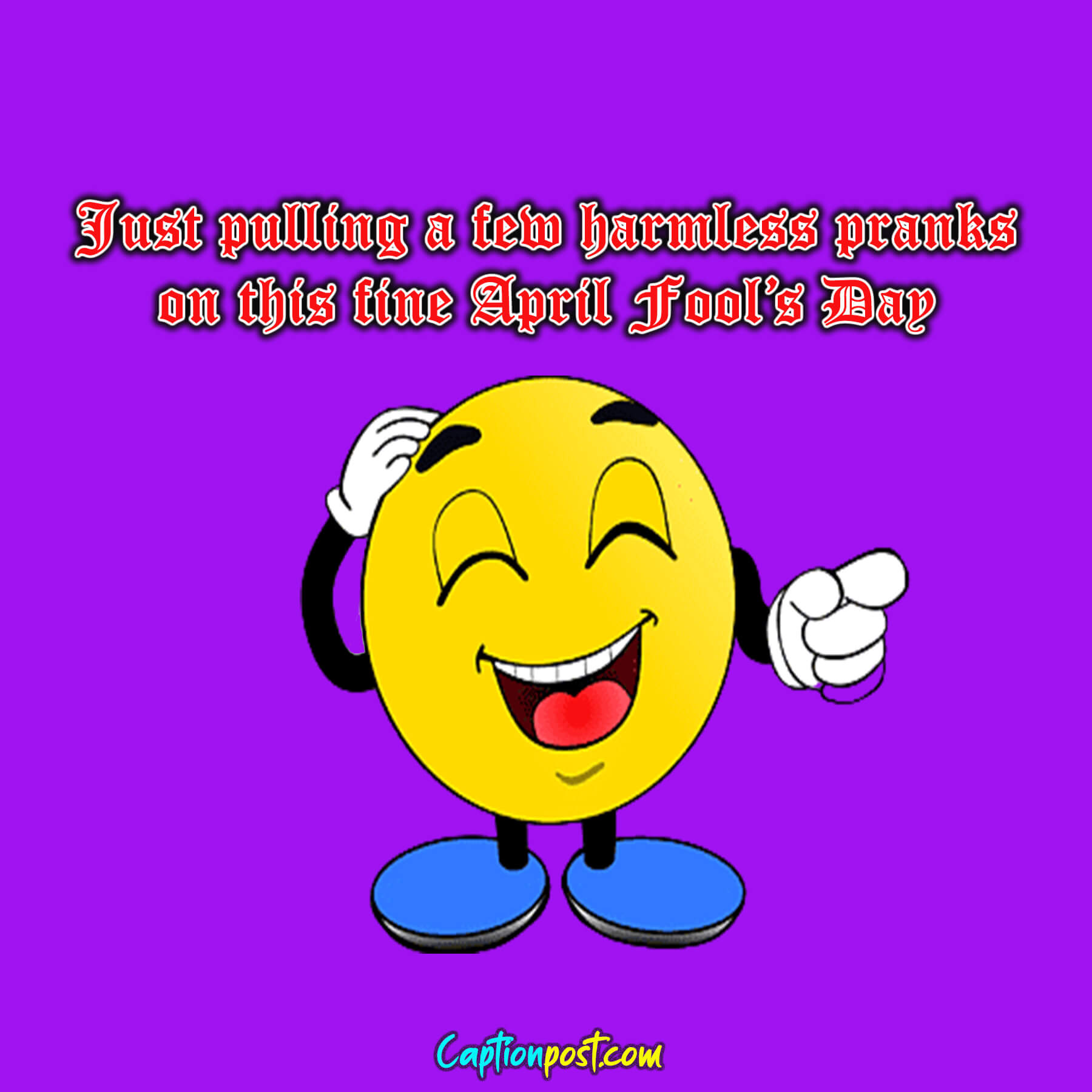 75+ April Fool Captions For The Prankster In You - Captionpost